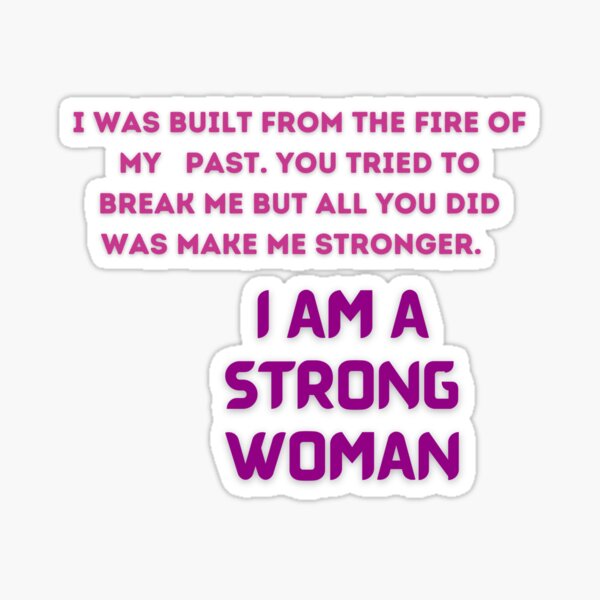 "STRONG WOMAN" Sticker by BrinaD | Redbubble