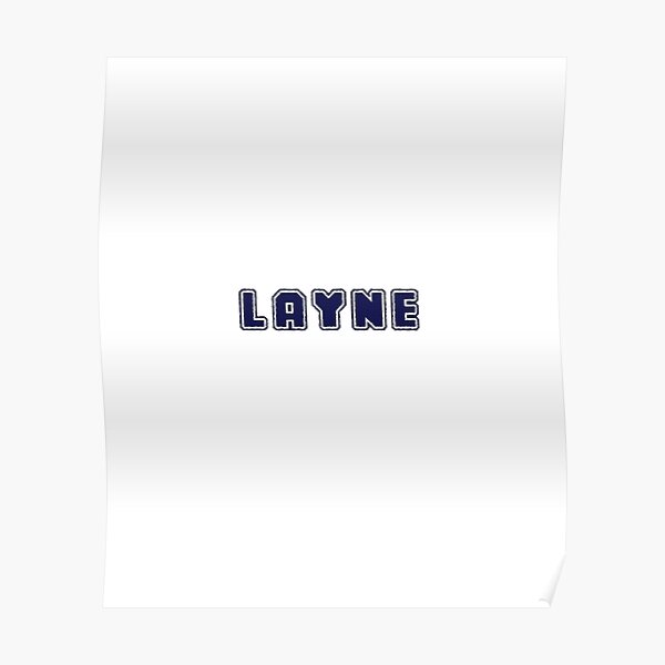 "LAYNE" Poster for Sale by yalinsolomon | Redbubble