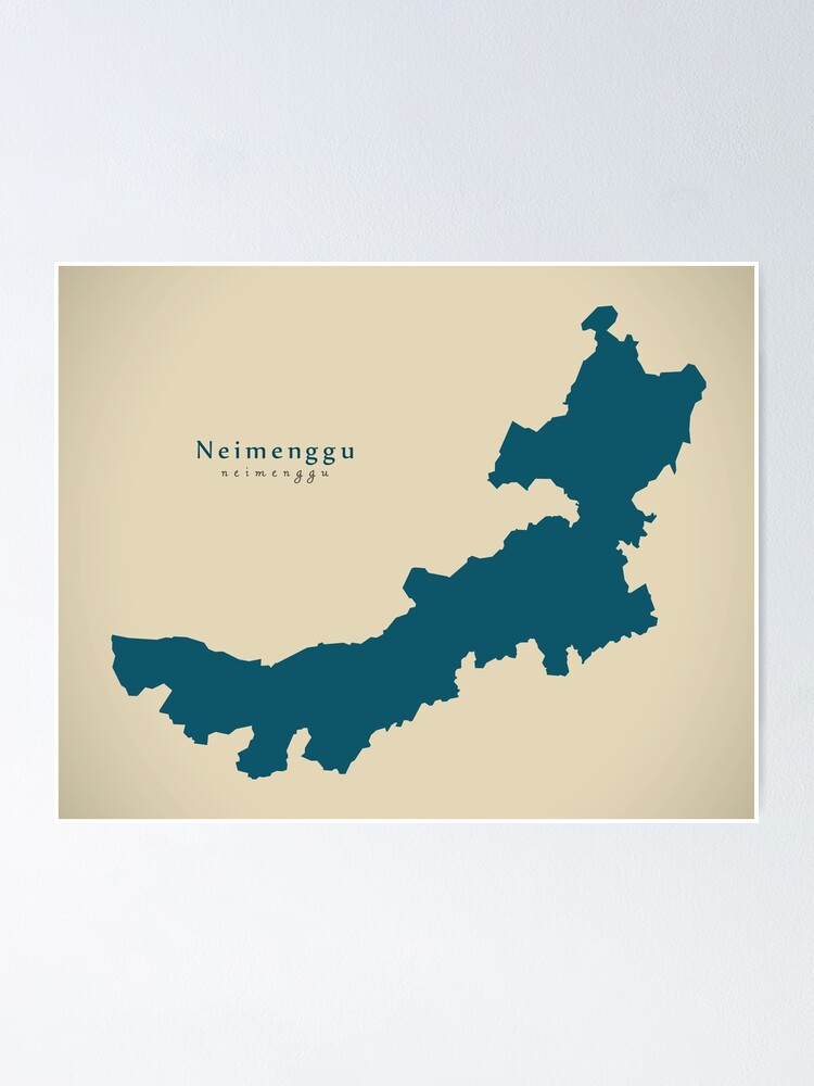 "Modern Map - Neimenggu province map China CN" Poster for Sale by ...