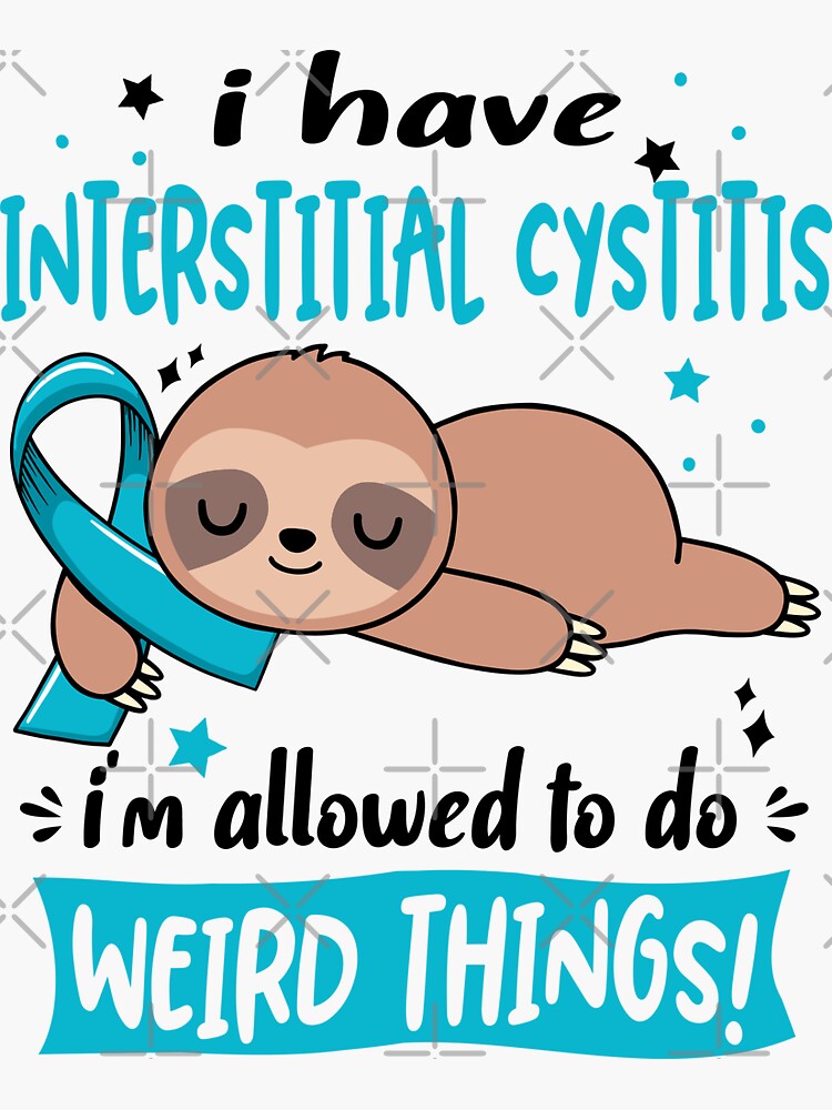 "Interstitial Cystitis Awareness Funny I have Interstitial Cystitis i'm ...