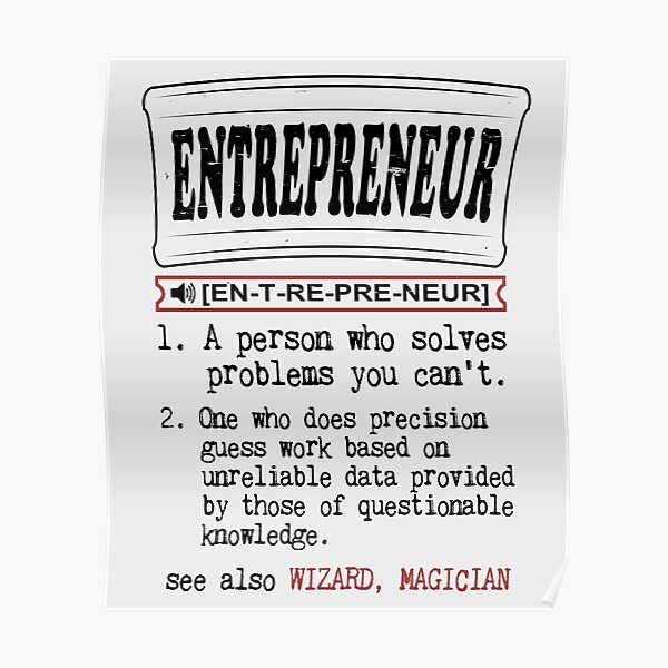 "Freelancer Entrepreneur Entrepreneur Self-employed" Poster for Sale by ...