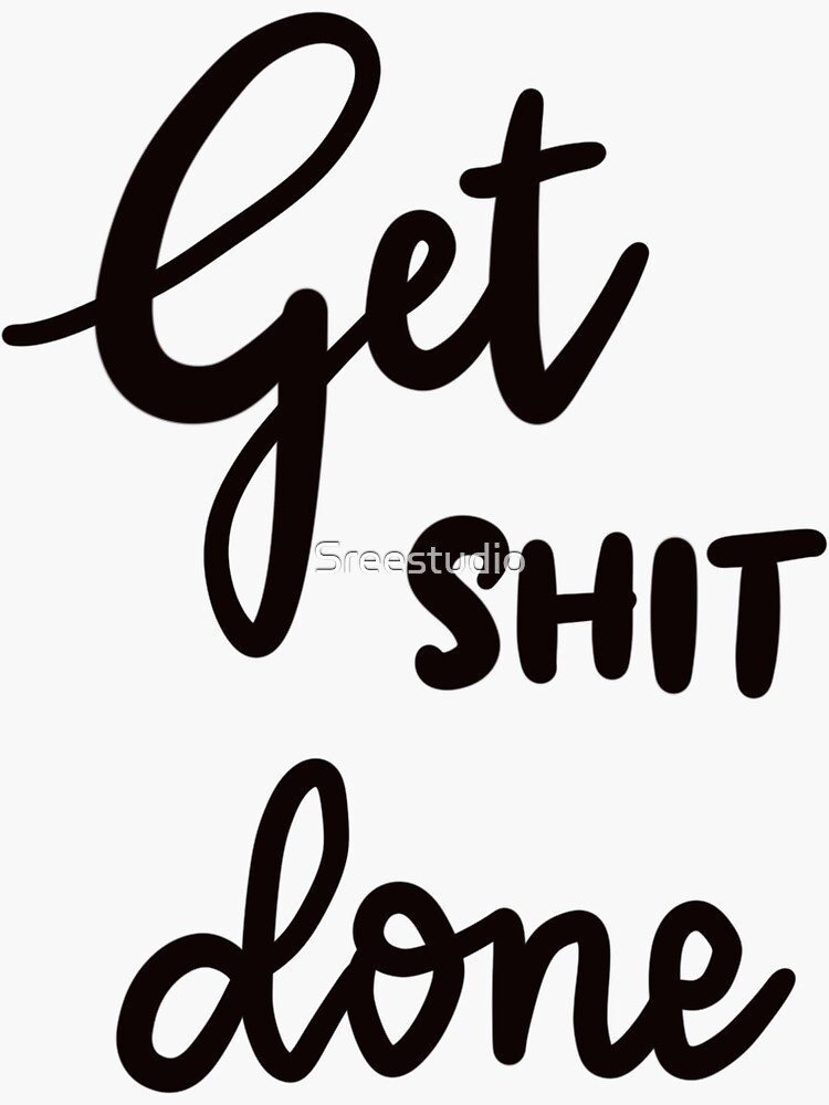 "Get shot done " Sticker for Sale by Sreestudio | Redbubble