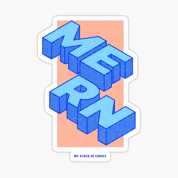 "MERN - my stack of choice, blue" Sticker for Sale by FrontendTees ...