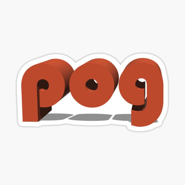 "pog" Sticker for Sale by Cagor | Redbubble