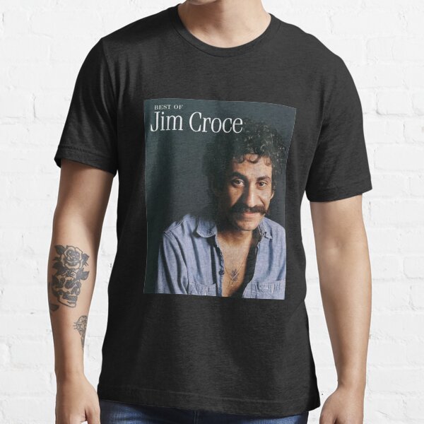 "Best of Jim Croce" T-shirt for Sale by rathspencer | Redbubble | jim ...
