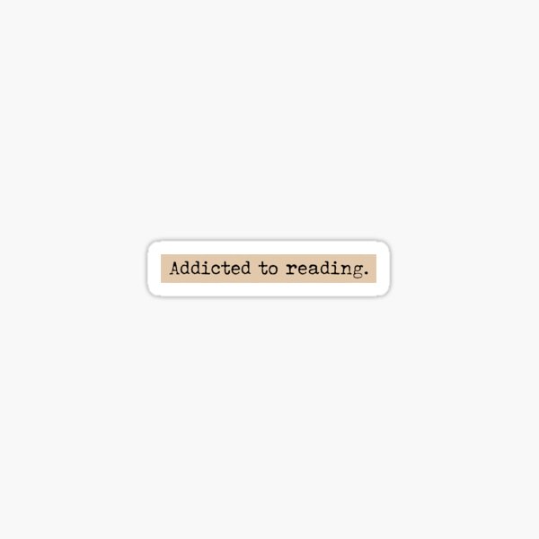 "Dark Academia - Addicted to reading" Sticker for Sale by Pictandra ...