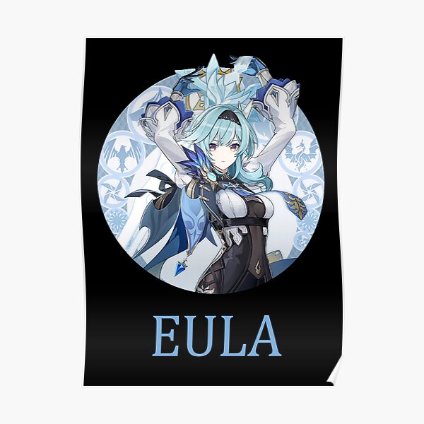 "Genshin Impact - Eula Cryo Claymore Character" Poster for Sale by ...