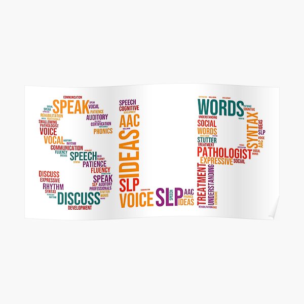 "SLP Word Cloud" Poster for Sale by TeesYouWant | Redbubble