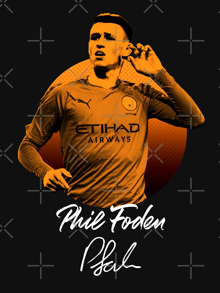 "Phil Foden For Fan - Phil Foden Signature" T-shirt by BallLover ...