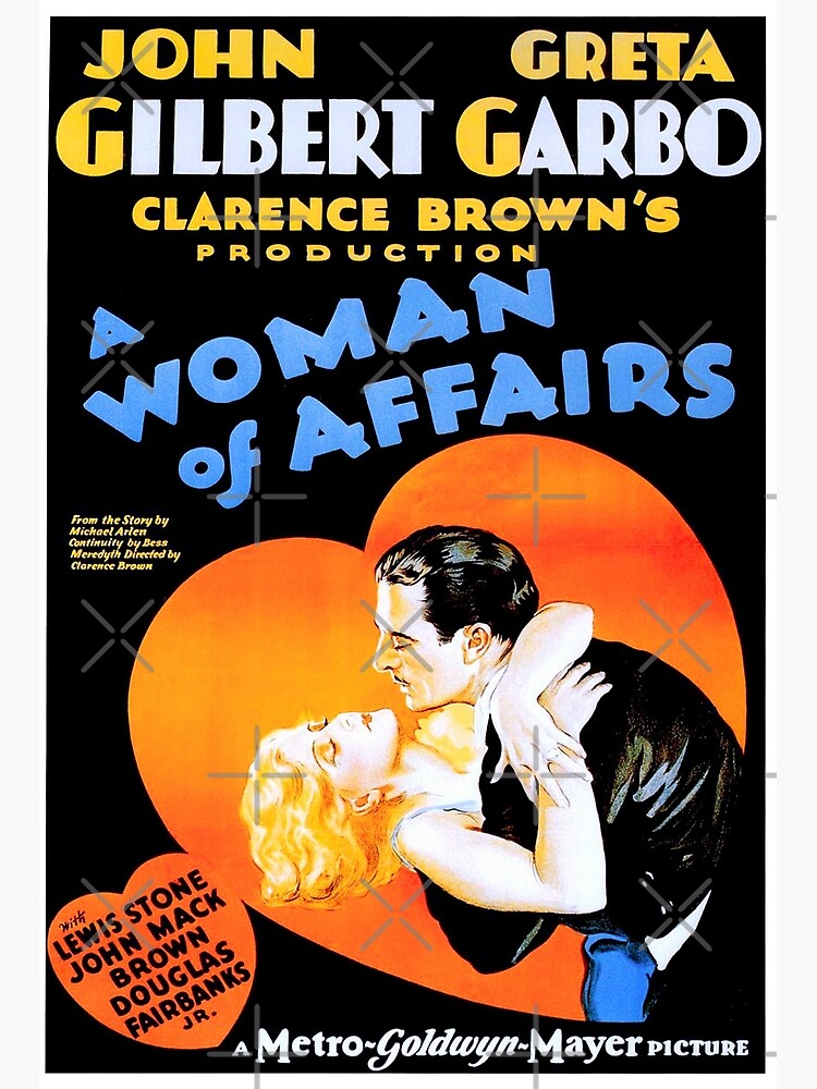 ""A Woman of Affairs" starring Greta Garbo, John Gilber and Douglas ...