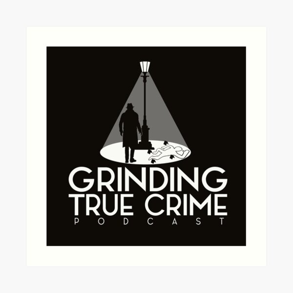 "True crime fans art" Art Print for Sale by Toddfox80 | Redbubble