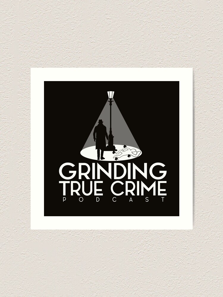 "True crime fans art" Art Print for Sale by Toddfox80 | Redbubble