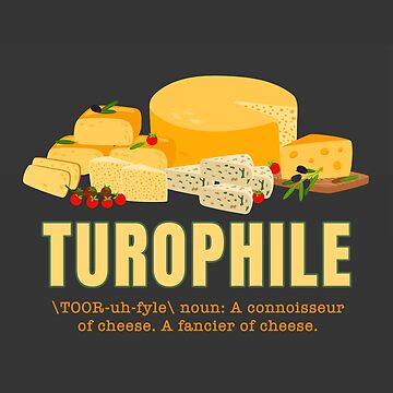 "Turophile - For Cheese Lovers" Sticker for Sale by Todd Klassy | Redbubble