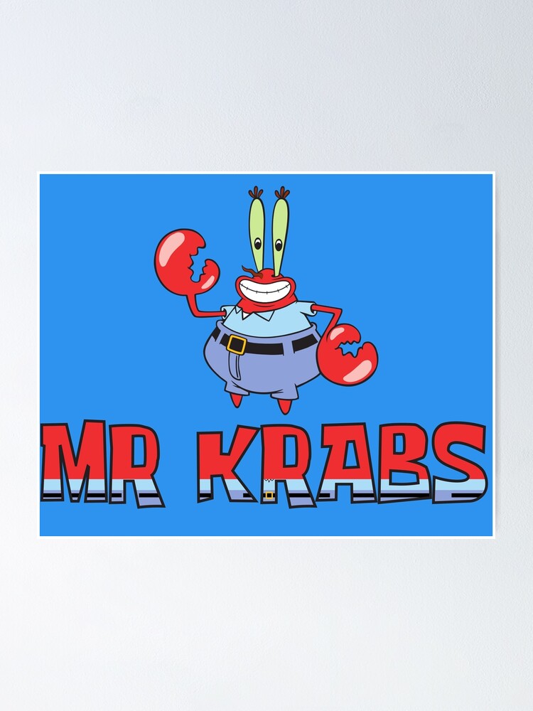 Mr Krabs Poster By Mr Krabs In A Parody Of The Obama Campaign Poster