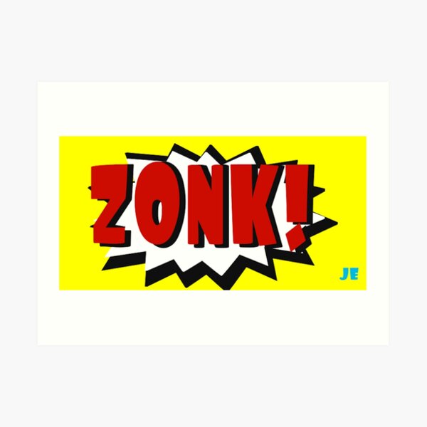 "ZONK!" Art Print for Sale by Figureware | Redbubble