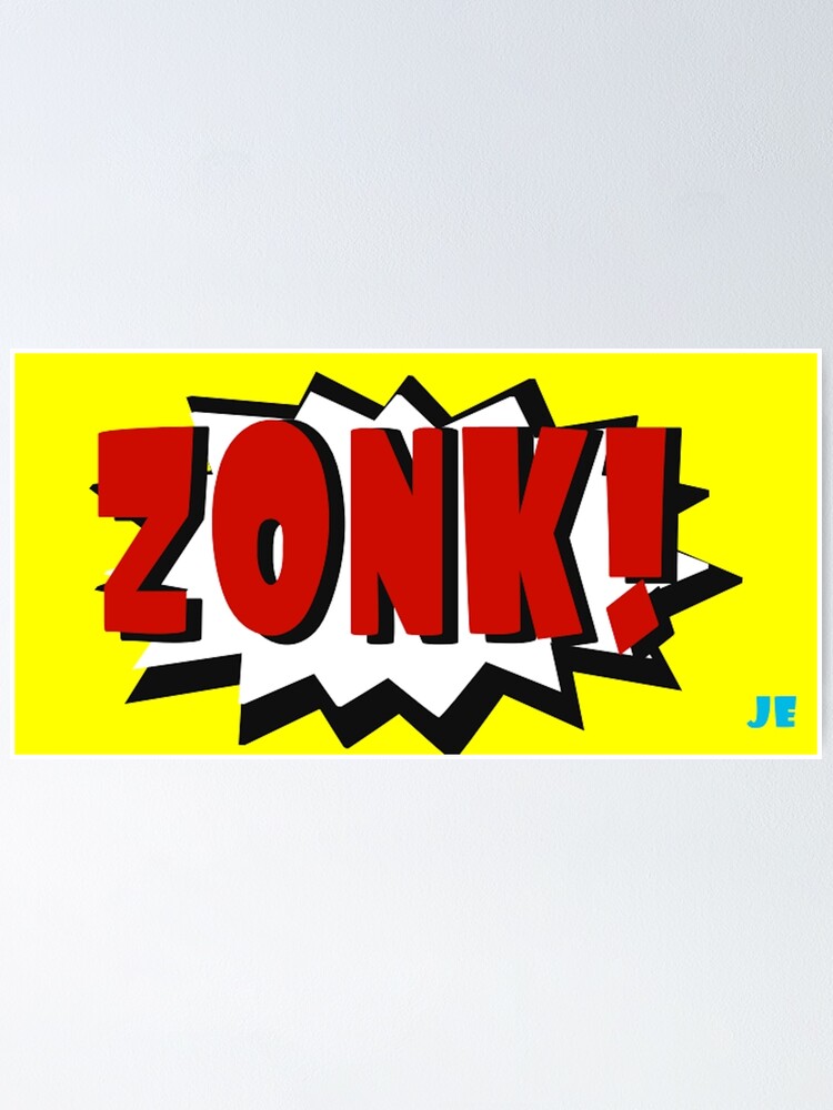 "ZONK!" Poster by Figureware | Redbubble