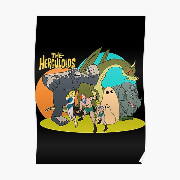 "The Herculoids " Poster for Sale by IsazaSeema | Redbubble