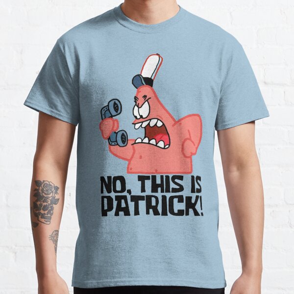 This Is Patrick T-Shirts | Redbubble
