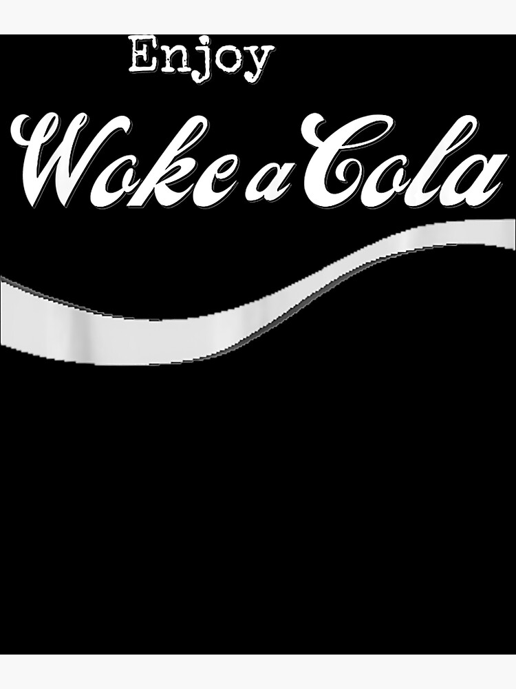 "Woke a Cola Try To Be Less White Cool Cute Funny Gift Red Tank Top ...