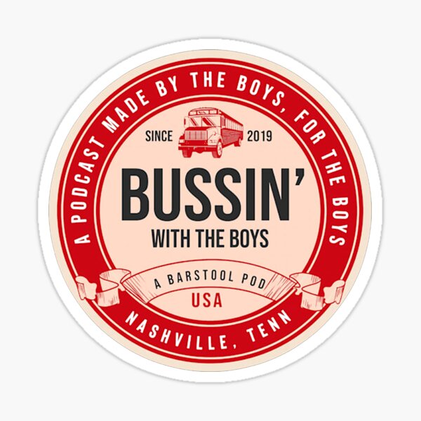"Bussin With The Boys Beer Label For , Designer" Sticker for Sale by ...