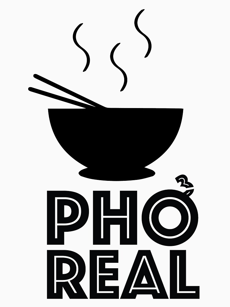 "Are You Pho Real" T-shirt for Sale by Lindseyideishi | Redbubble | pho ...