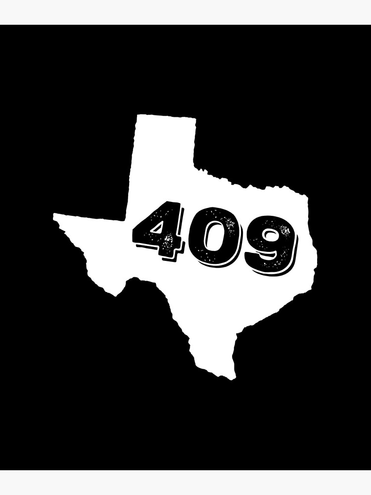 "409 Texas" Poster for Sale by TheQuoteFactory | Redbubble