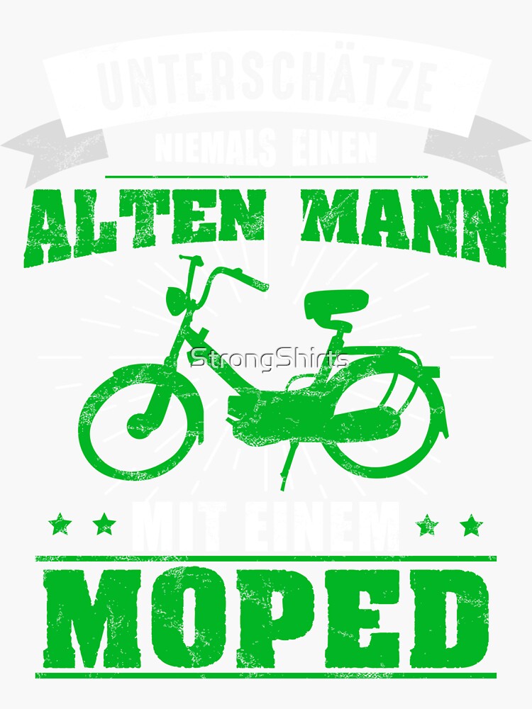 "Maxi Moped Alter Mann Oldtimer Mopedfahrer Zweitakter" Sticker by ...