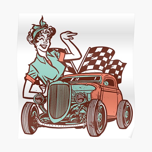 Poster « Pin Up Girl Hot Rod Pin Up Girl Hot Rod », par StefanGao ...