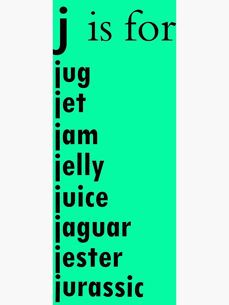 "The j is for jug: Alphabet a-z Words -Alphabet Words" Poster by ...