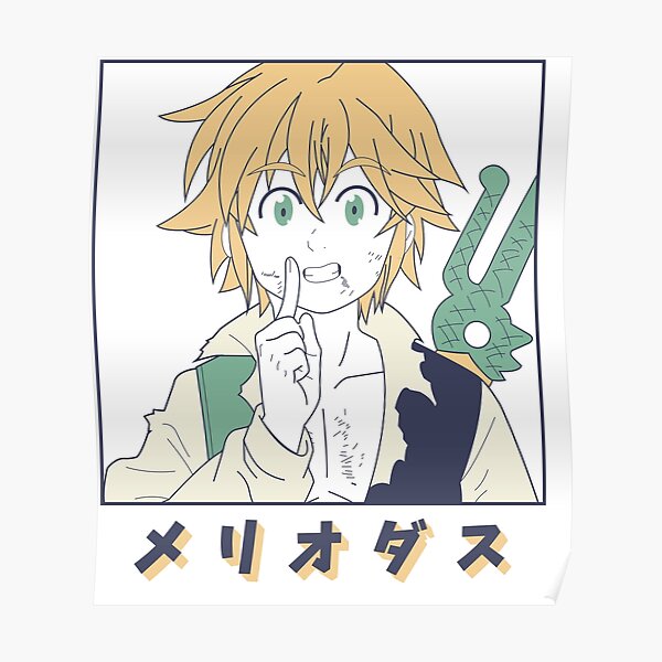 "Meliodas smiling" Poster by ukly0 | Redbubble