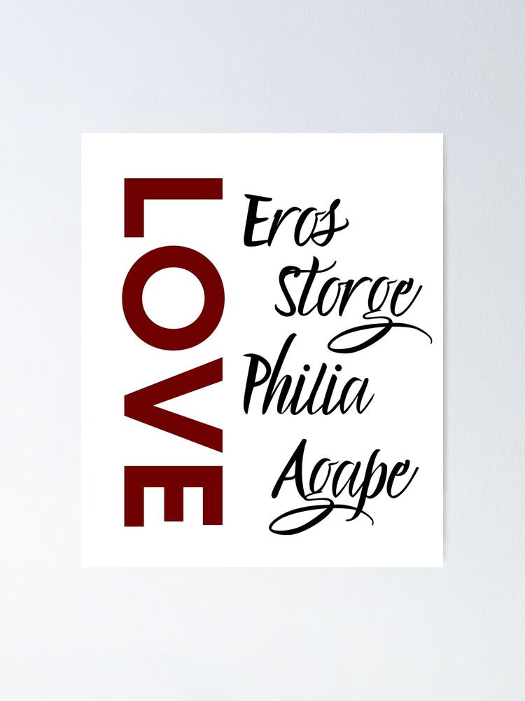 "Four Types Of Love " Poster for Sale by DiverseMerch | Redbubble