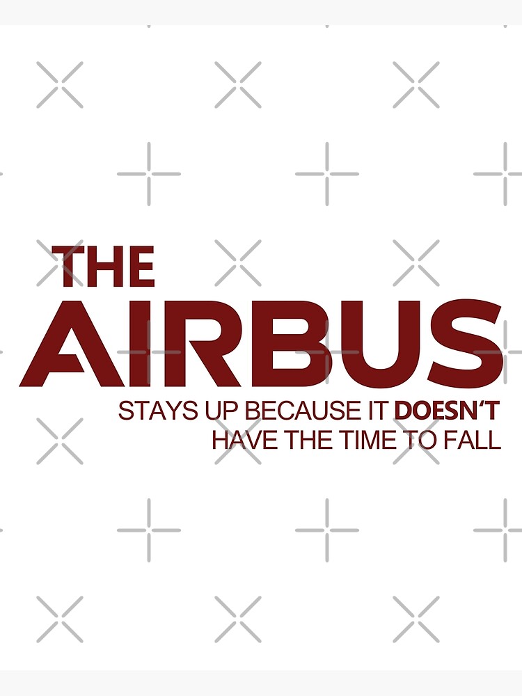 "Airbus Quote" Poster by Joel-Designs | Redbubble