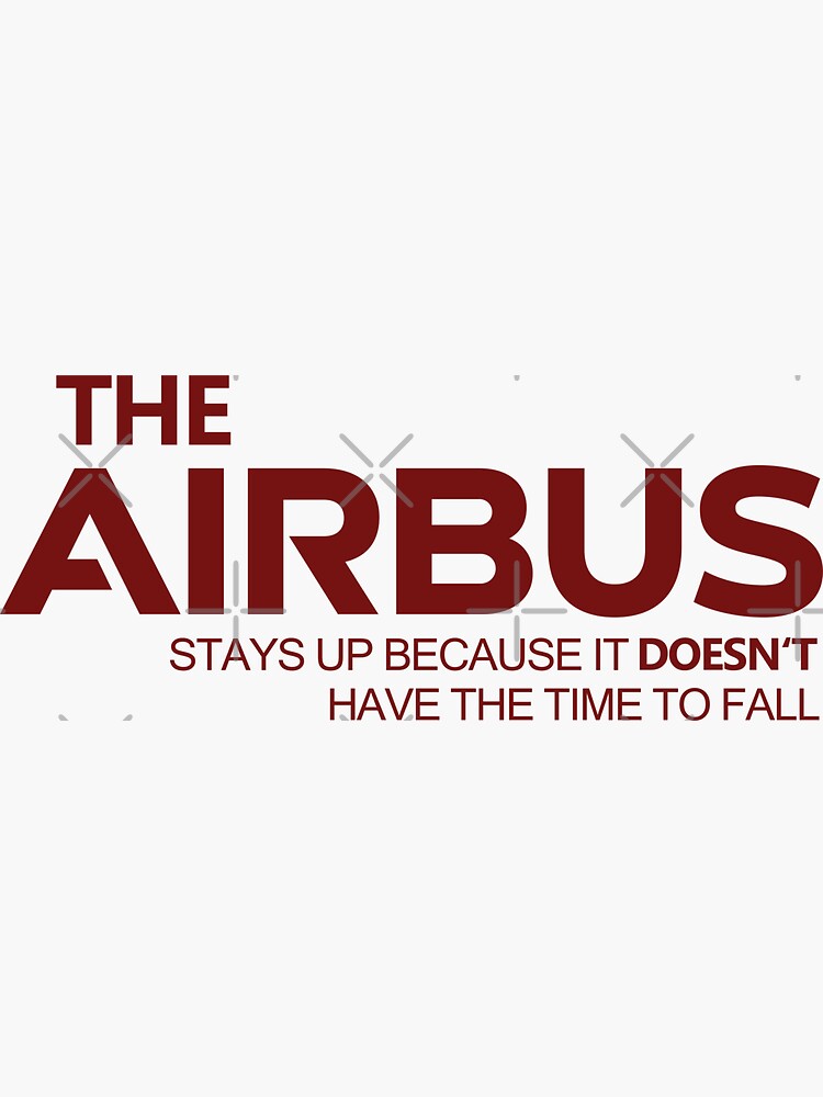 "Airbus Quote" Sticker for Sale by Joel-Designs | Redbubble