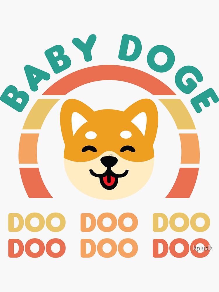 "Baby Doge Doo Doo l funny gift design l pets lovers l pets" Sticker ...