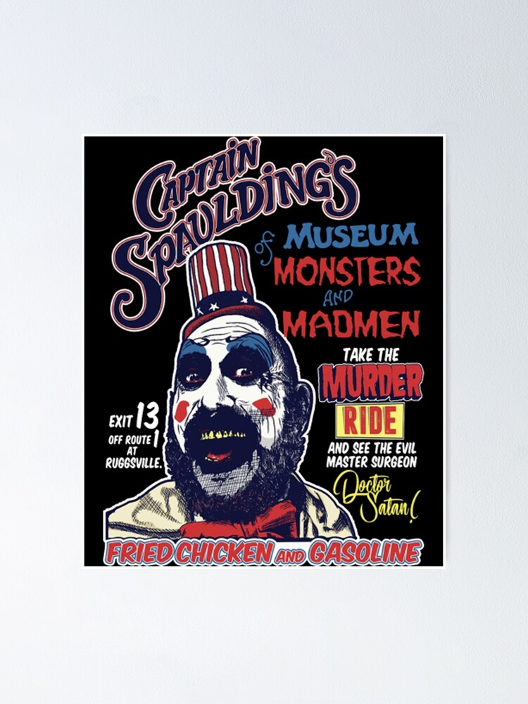 Póster «Camiseta del Museo de Monstruos y Locos del Capitán Spaulding ...