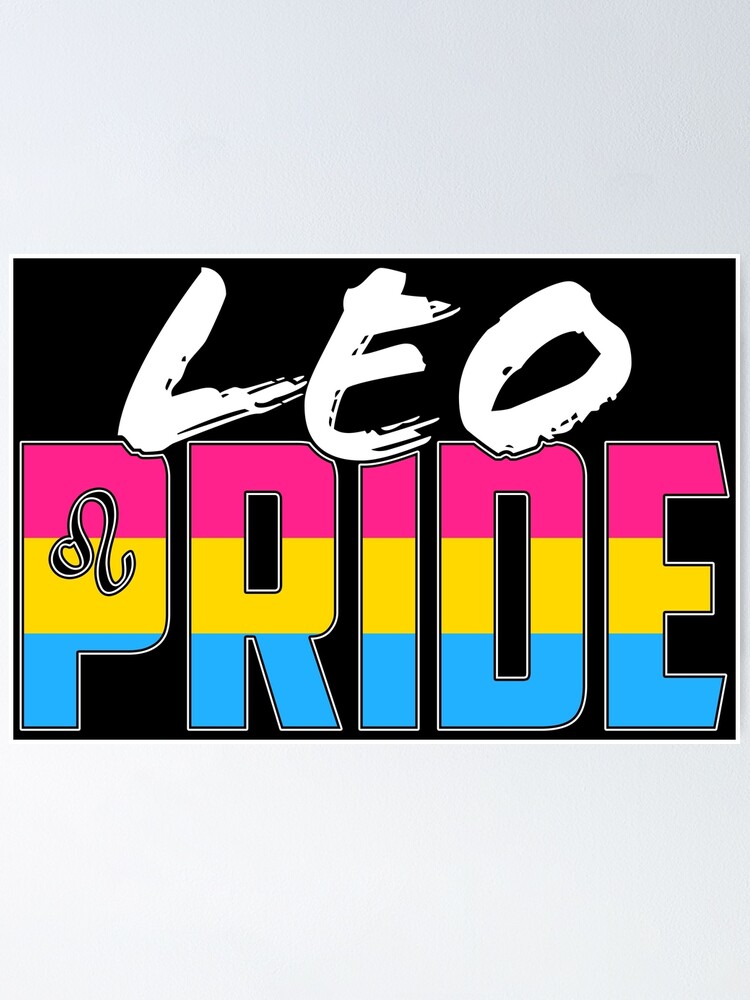 Leo Pansexual Pride Flag Zodiac Sign Poster For Sale By Valador