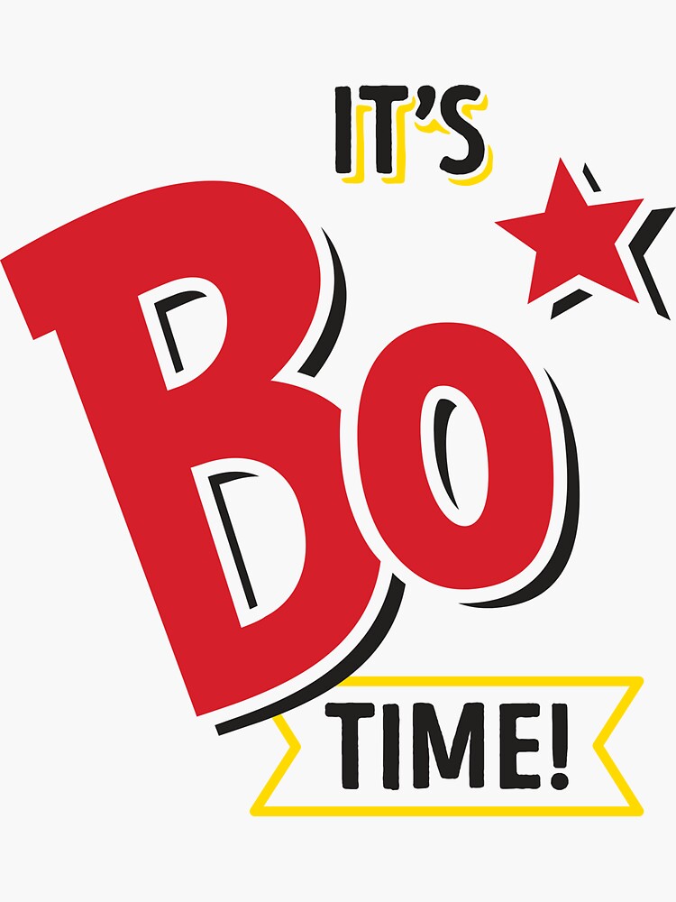 "It's Bo Time! - Bojangles (Black Text)" Sticker for Sale by sticker ...