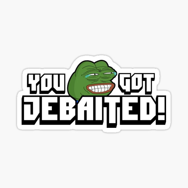 "YOU GOT JEBAITED" Sticker for Sale by TGrizzDesign69 | Redbubble