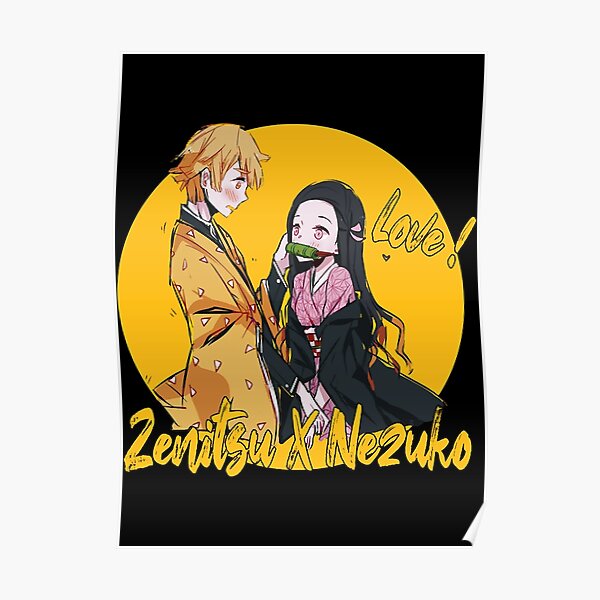 Demon Slayer Zenitsu X Nezuko Love Poster By Aomarlowe Redbubble