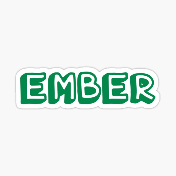 "EMBER" Sticker for Sale by kikojipo | Redbubble