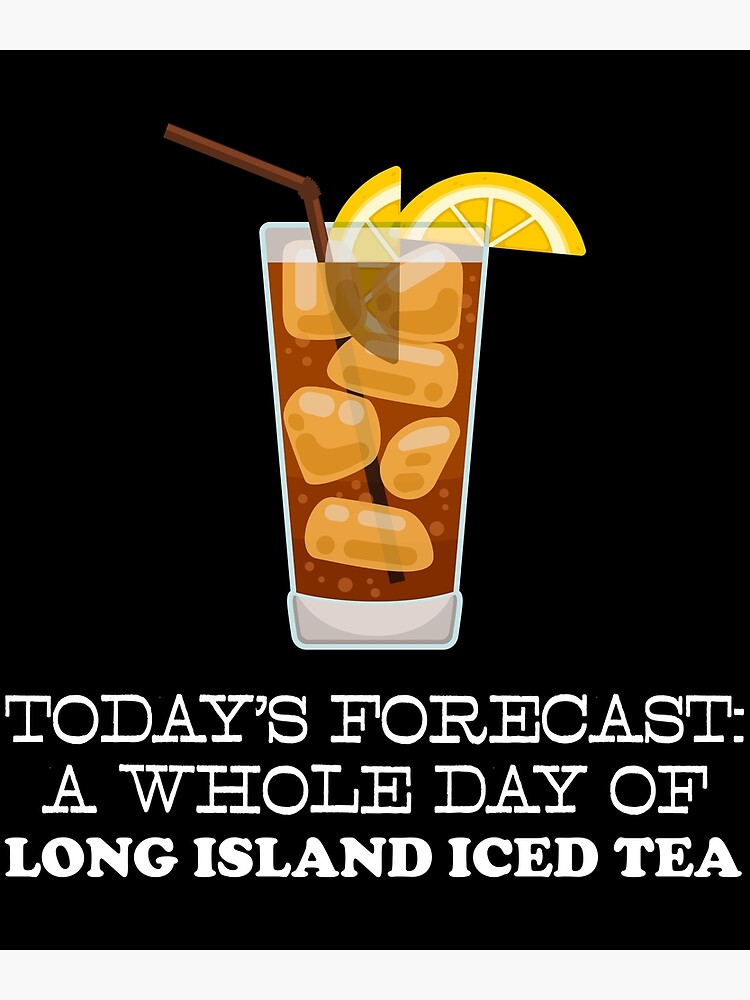 Long Island Iced Tea Quotes Long Island Iced Tea