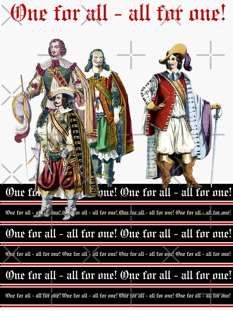 "One for all, all for one, pattern with quote the three musketeers ...