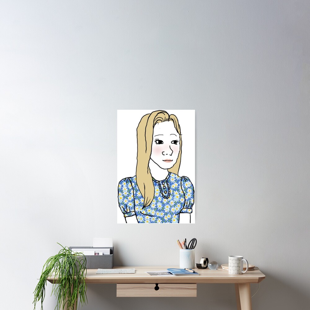 "Trad Girl (Yes Chad Meme) " Poster for Sale by DianneNorris | Redbubble