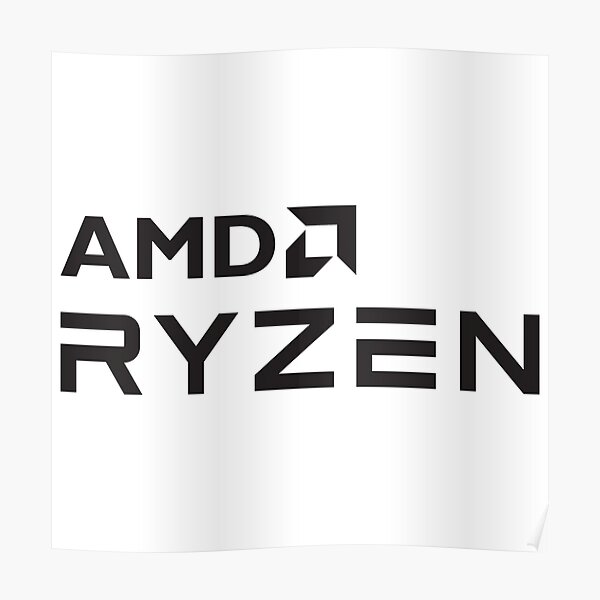 "Ryzen - AMD" Poster by manuseea | Redbubble