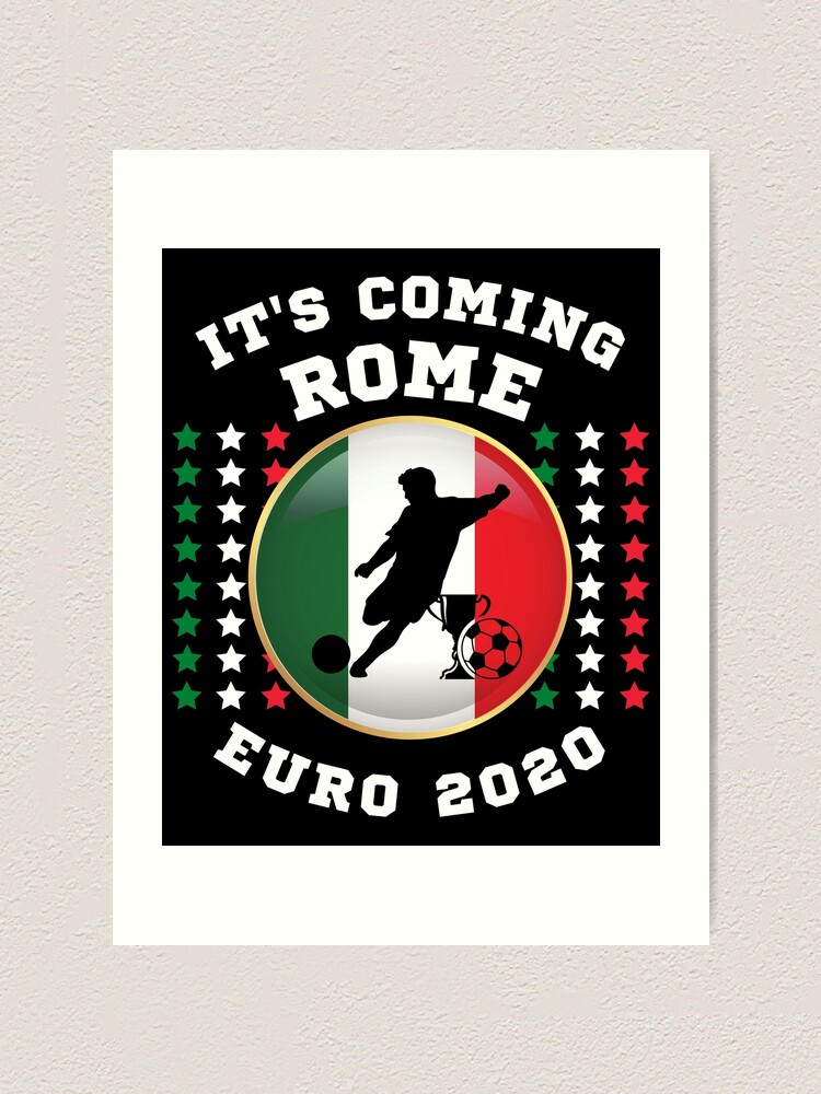 "It's Coming Rome (Italia Flag)" Art Print by i-longmanshop | Redbubble
