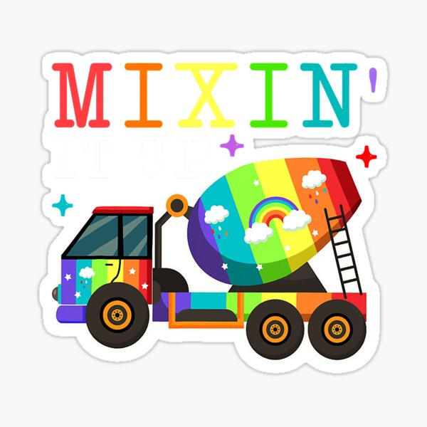 "Mixing It Up Funny Cement Concrete Mixer Truck Quote Meme " Sticker ...