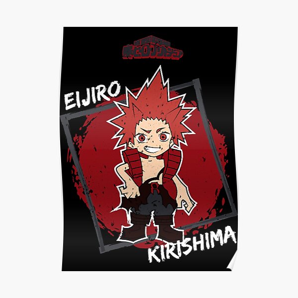 "MY HERO ACADEMIA (BNHA) EIJIRO KIRISHIMA CHIBI (GRUNGE STYLE) " Poster ...