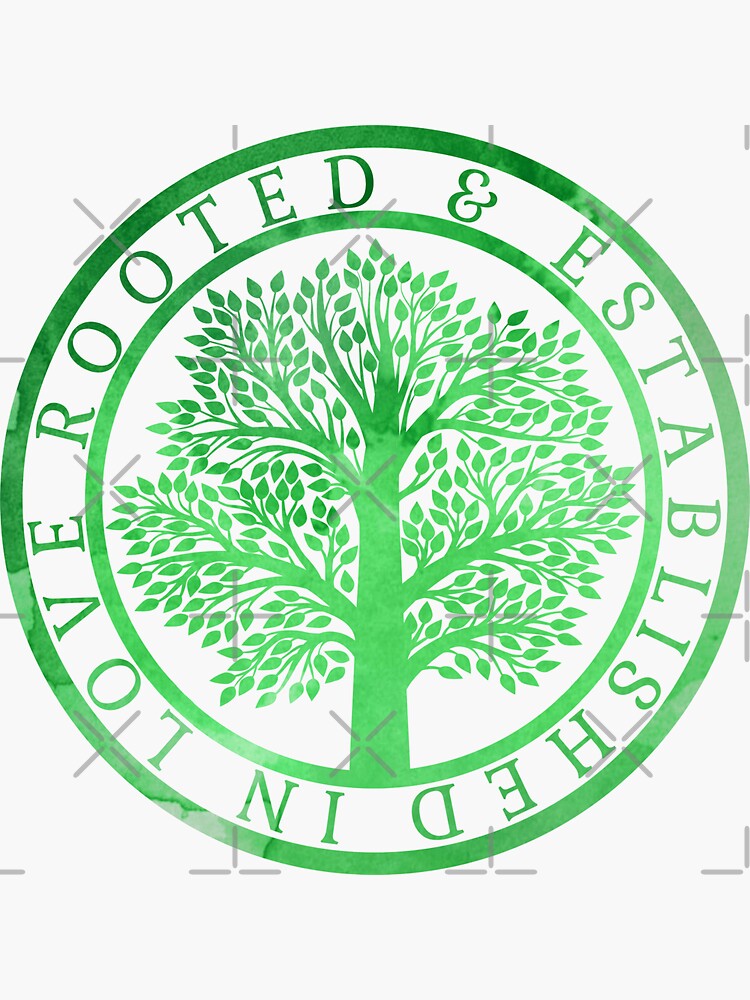 "Rooted in Love" Sticker for Sale by rivkafaith73 | Redbubble