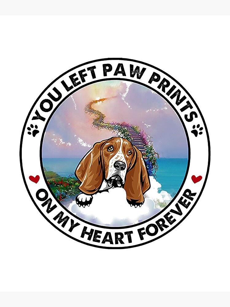Poster « Beagle tu as laissé des empreintes de patte sur mon coeur pour ...