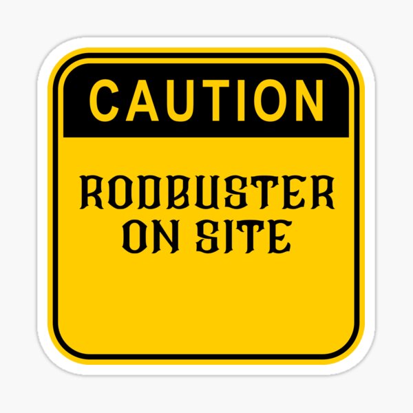 "Rodbuster" Sticker for Sale by CloudedThoughts | Redbubble